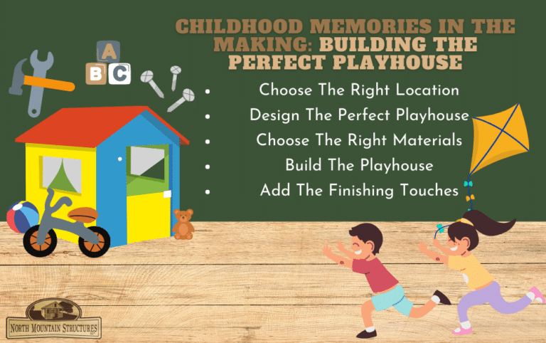 Childhood Memories in the Making: Building the Perfect Playhouse